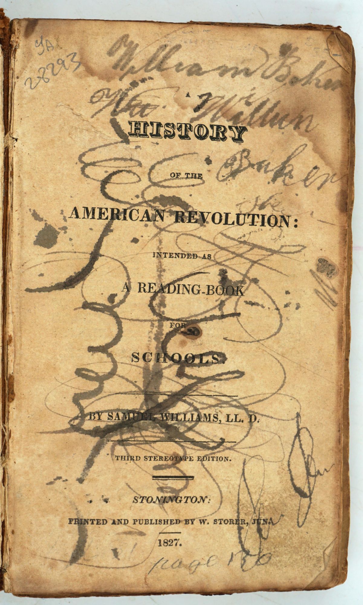 A History of the American Revolution Intended as a Reading Book for ...